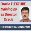 Oracle FLEXCUBE – Oracle FLEXCUBE TRAINING